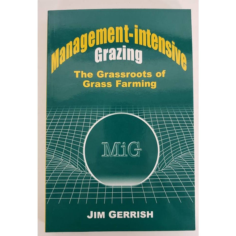 Management-Intensive Grazing Book - Jim Gerrish Powerflex